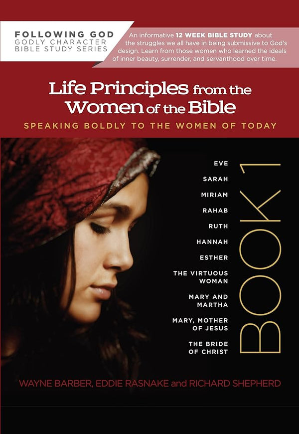 Life Principles from the Women of the Bible Book 1: Speaking Boldly to – Book Room