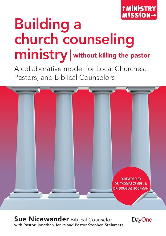 Building a Church Counseling Ministry, Without Killing the Pastor ...
